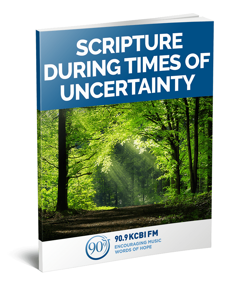 Scripture During Times of Uncertainty