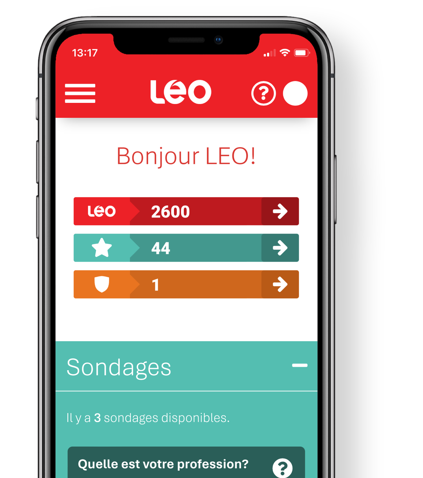 Téléchargez l’appli LEO pour répondre à vos sondages où que vous soyez ...