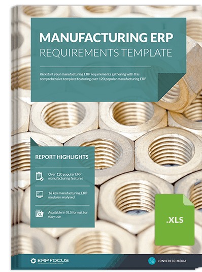 Manufacturing ERP Requirements Template - Free Guide from ERP Focus