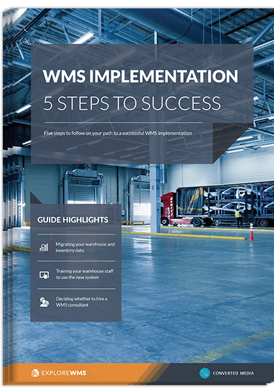 WMS software implementation guide - exclusive guide from Explore WMS WMS software implementation guide - exclusive guide from Explore WMS
