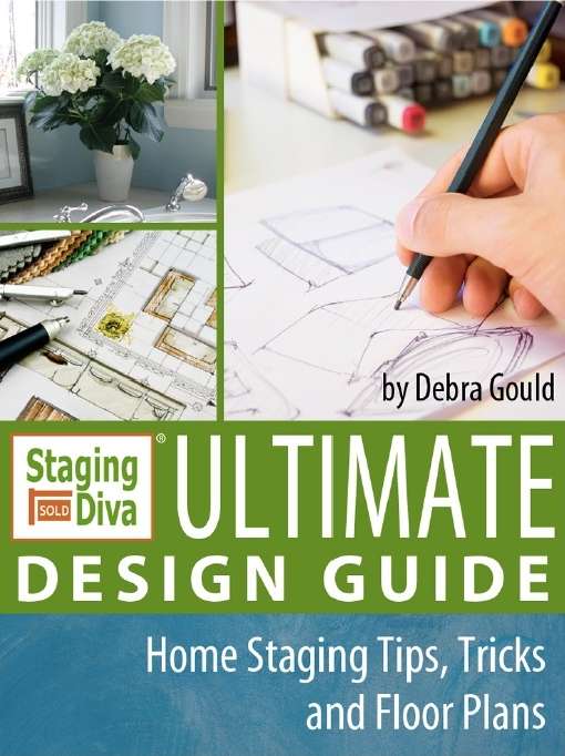 Learn to Stage Any Home - Home Staging Design Guide