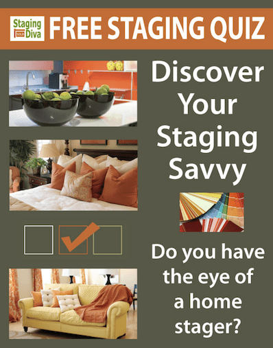 Staging Savvy Quiz - Is Home Staging Right For You?