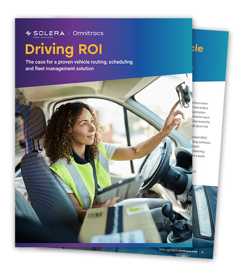 Driving ROI: The Case For a Proven Vehicle Routing, Scheduling, and Fleet Management Solution ...
