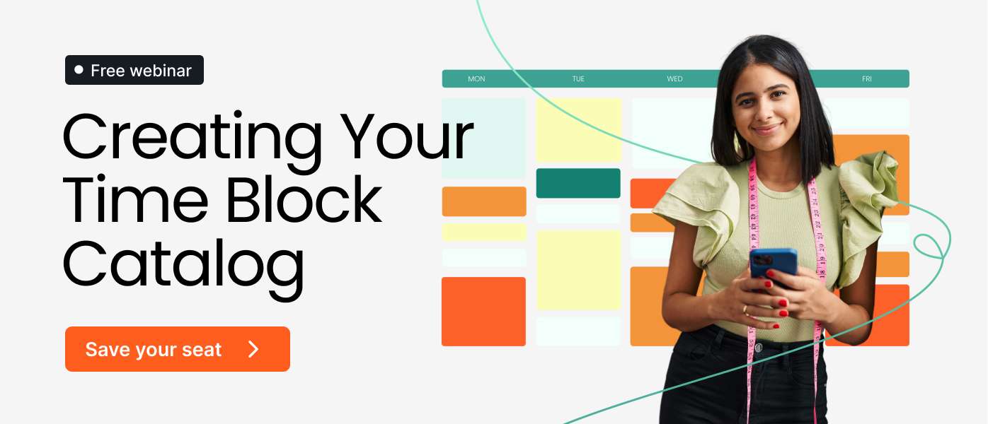 Create Your Time Block Catalog: How to Optimize Your Day and Win Back Hours of Free Time