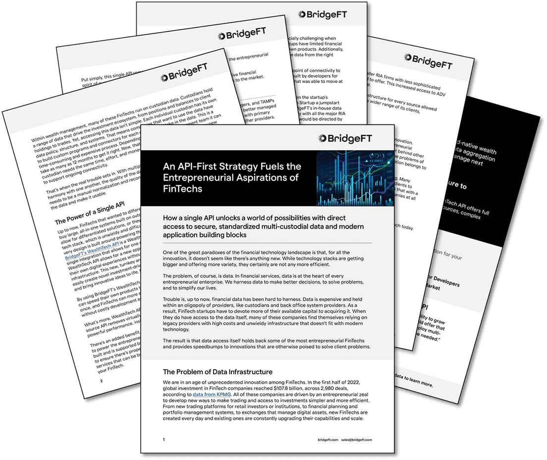 An API-First Strategy Fuels the Entrepreneurial Aspirations of FinTechs An API-First Strategy Fuels the Entrepreneurial Aspirations of FinTechs