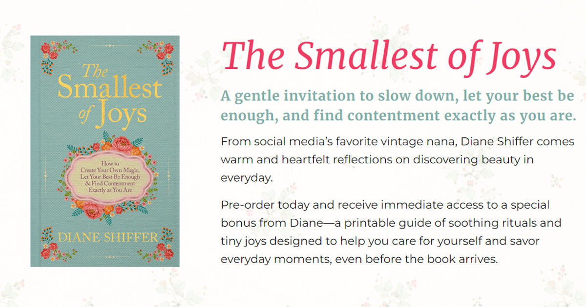 The Smallest of Joys by Diane Shiffer