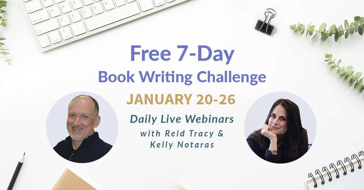 7-Day Book Writing Challenge - with Reid Tracy, CEO of Hay House and ...