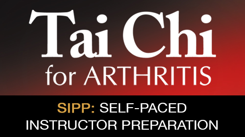 SIPP Tai Chi for Arthritis & Fall Prevention Instructor Preparation Online | Dr Paul Lam
