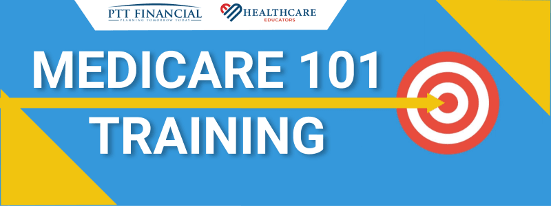 Medicare 101 Training