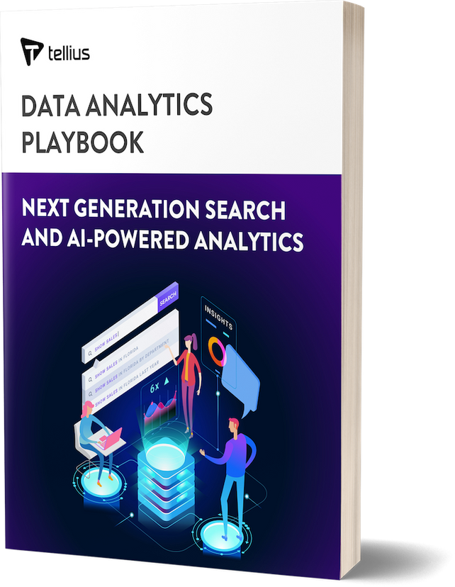Data Analytics Playbook: Next Generation Search and AI-Powered Analytics Data Analytics Playbook: Next Generation Search and AI-Powered Analytics