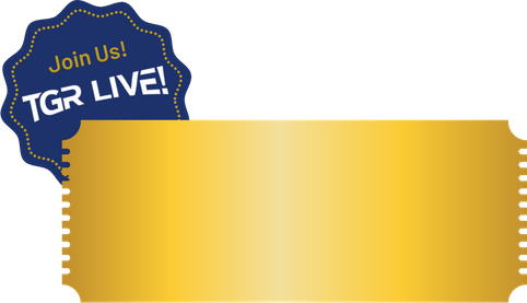 TGR Live! - April 25 - 26, 2024