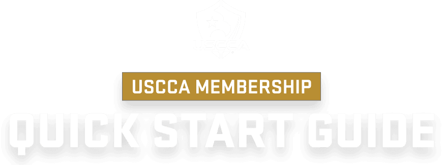 Welcome to the USCCA! This guide is designed to give you a quick ...