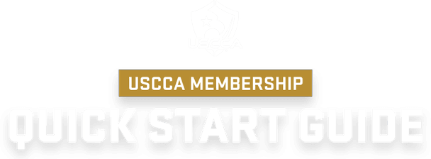 Welcome to the USCCA! This guide is designed to give you a quick ...