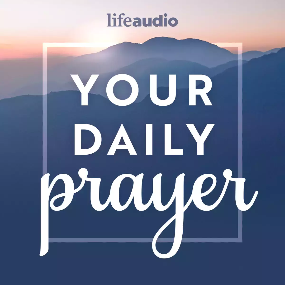 Your Daily Prayer - Devotional and Prayer for Each Day